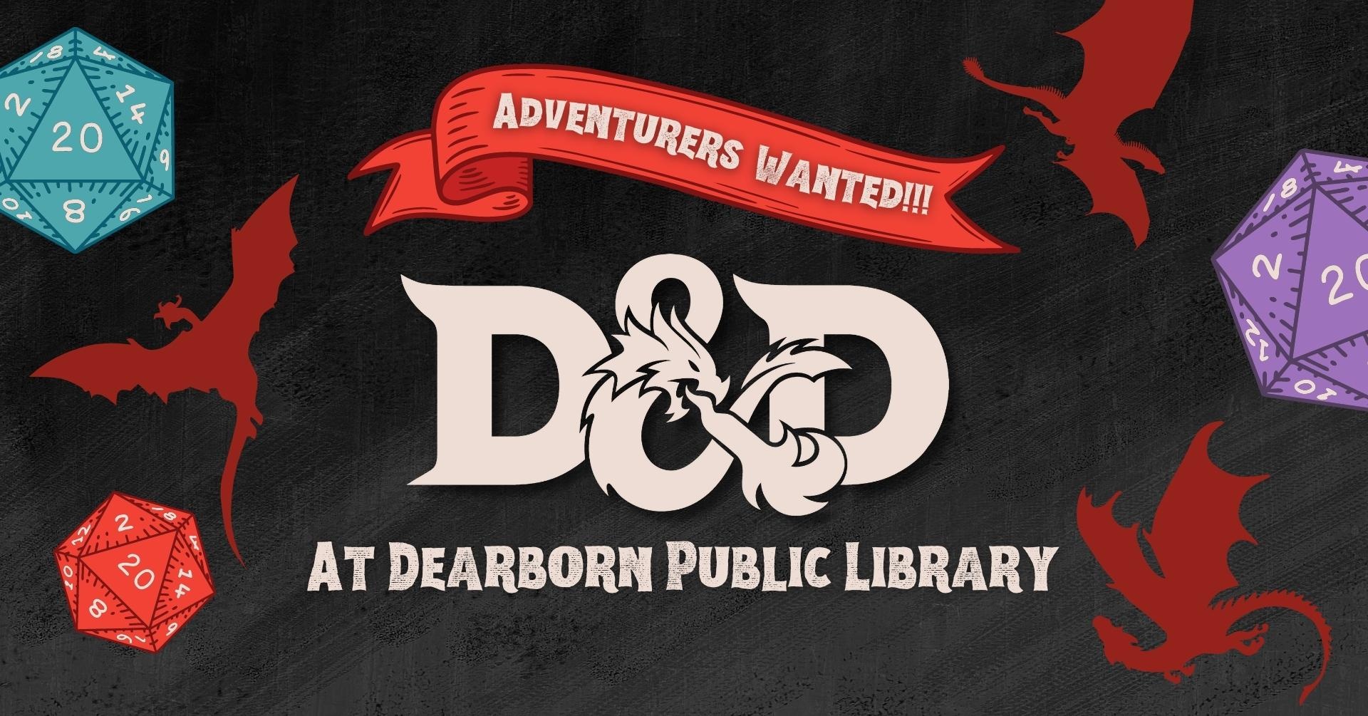 DND at Dearborn Library title card | Dearborn Public Library