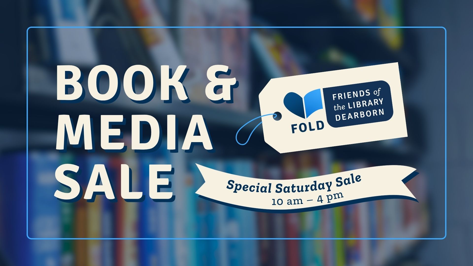 FOLD Book and Media Sale | Dearborn Public Library