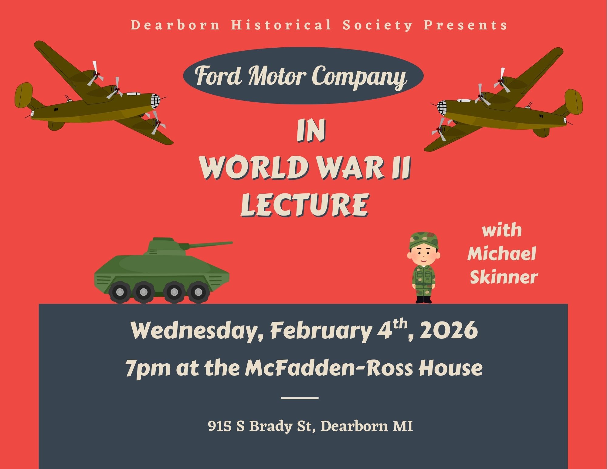 Ford company in WWII lecture flyer landscape | Dearborn Public Library